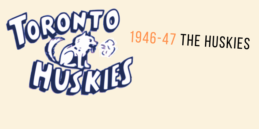 Toronto Huskies: Who were they and what happened to them? – The Sport ...